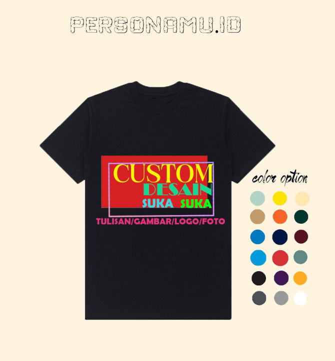 KAOS CUSTOM SABLON DFT FOTO KATA KATA LOGO SATUAN LUSINAN | Lazada ...
