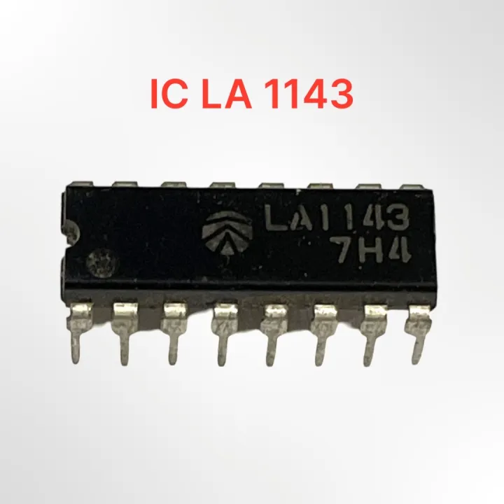 IC LA 1143 || Intergrated Circuit || Sirkuit Terpadu | Lazada Indonesia