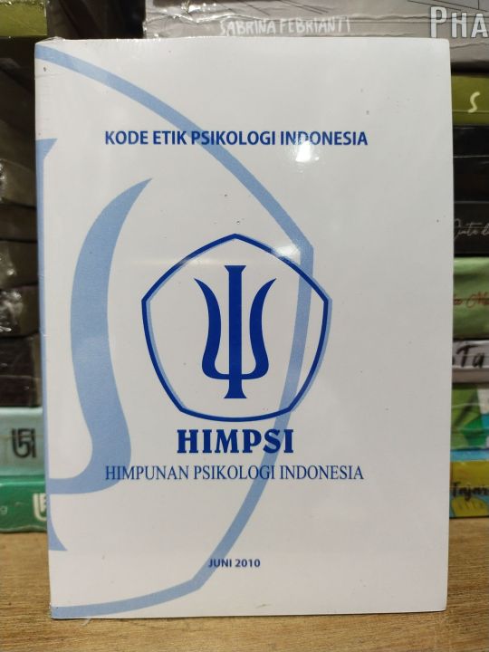 Buku KODE ETIK PSIKOLOGI INDONESIA HIMPSI | Lazada Indonesia