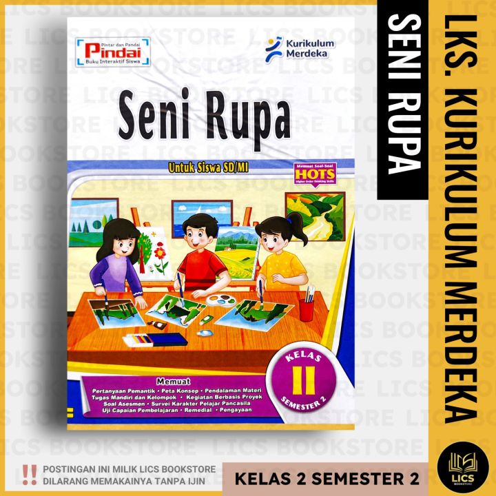 Lks Seni Rupa Kelas 2 Semester 2 Sd Pindai Kurikulum Merdeka | Lazada Indonesia