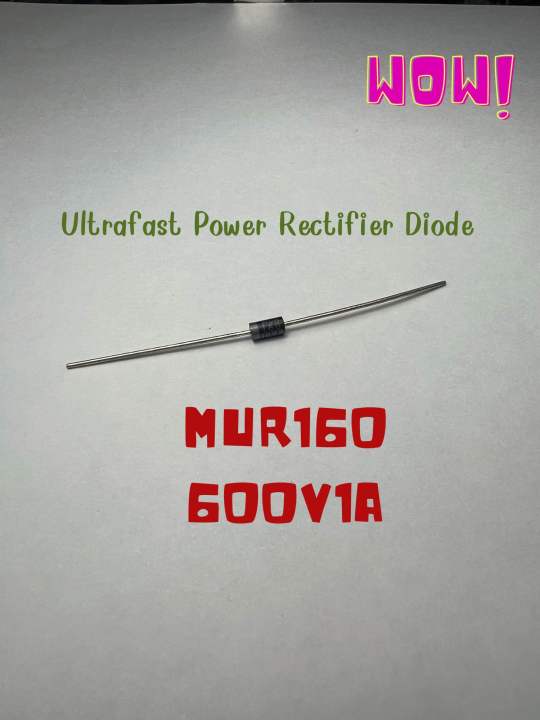 DIODE ไดโอด MUR160 Ultrafast Power Rectifier Diode 600V/1A | Lazada.co.th