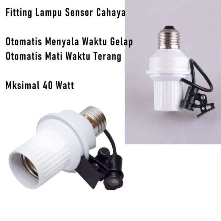 Fitting Lampu Sensor Cahaya Untuk Semua Tipe Lampu / Fitting Lampu ...