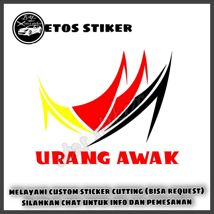 stiker URANG AWAK stiker cutting minang gonjong marawa sticker custom ...
