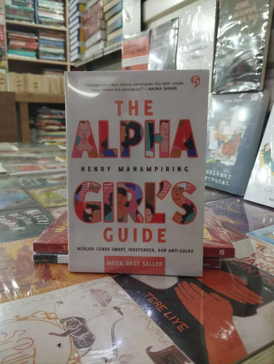 The Alpha Girl's Guide by Henry Manampiring | Lazada Indonesia