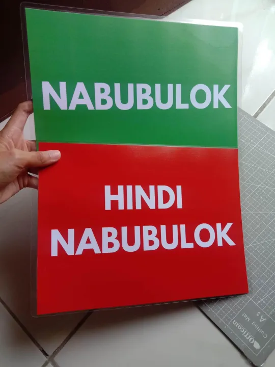 NABUBULOK/HINDI NABUBULOK SIGNAGE LAMINATED MAKAPAL A4 SIZE | Lazada PH