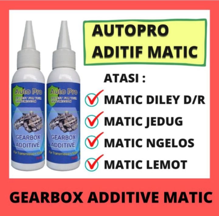 ADITIF MATIC Autopro Gearbox Additive 75ml CAIRAN ADITIF PELUMAS ...