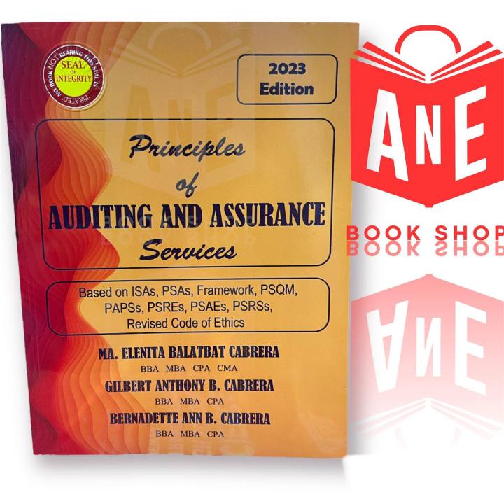 AUTHENTIC 2023 Edition - Principles of Auditing and Assurance Services ...