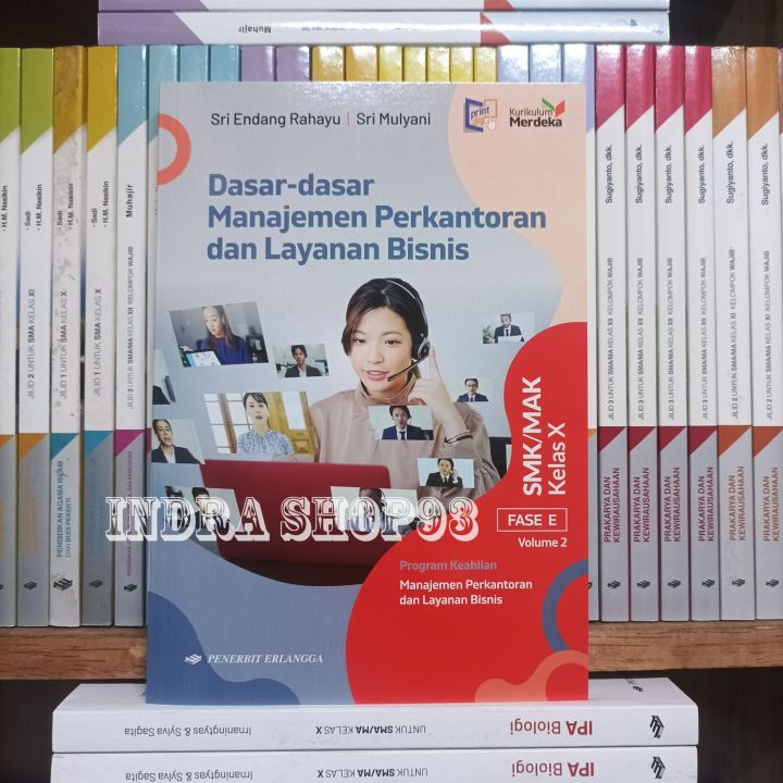Buku Dasar Dasar Manajemen Perkantoran dan Layanan Bisnis Volume 2 Kelas 1/X 10 SMK Kurikulum ...