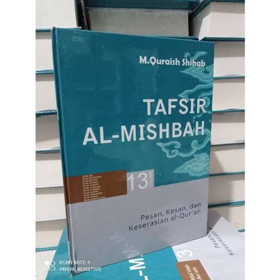 BUKU TAFSIR AL MISBAH JILID 13 QURAISH SIHAB KESAN PESAN DAN KESERASIAN ALQURAN | Lazada Indonesia