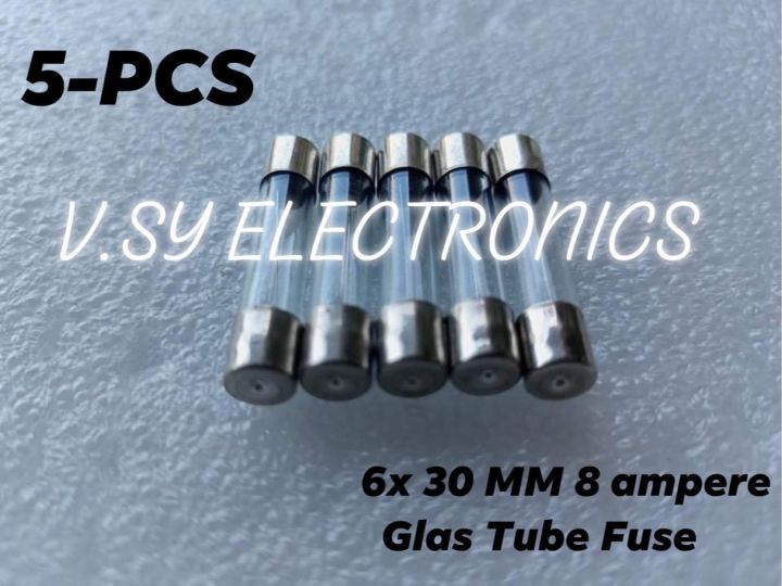 5 pcs - 8 Ampere 250 volts 20mm/30mm Glass Tube Type Fuse Fast/Quick ...