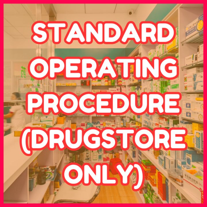 STANDARD OPERATING PROCEDURE (SOP UPDATED VERSION) FOR DRUGSTORE ...