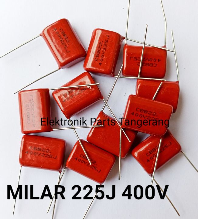 KAPASITOR MILAR 225J 400V CBB CAPASITOR MYLAR 225J 400V CAPACITOR MILAR ...