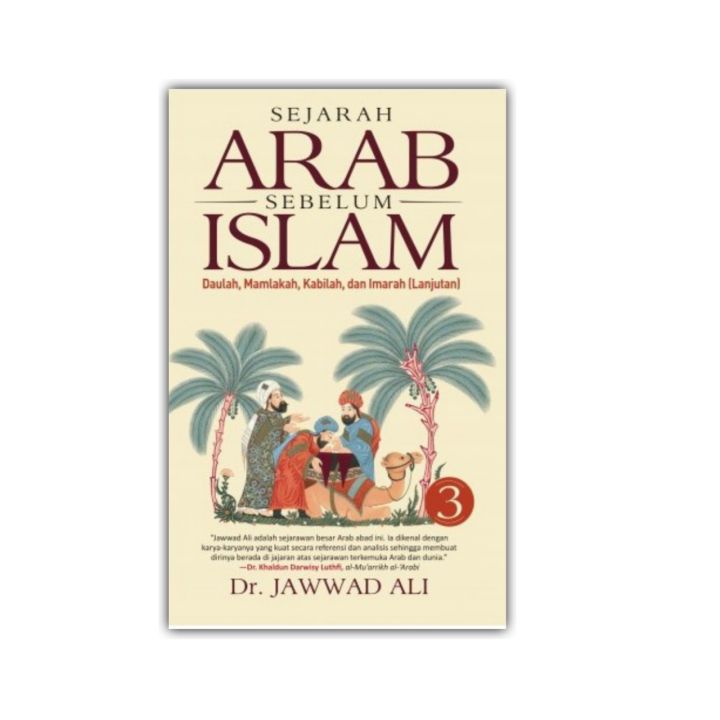 Buku Sejarah Arab Sebelum Islam 3 | Lazada Indonesia