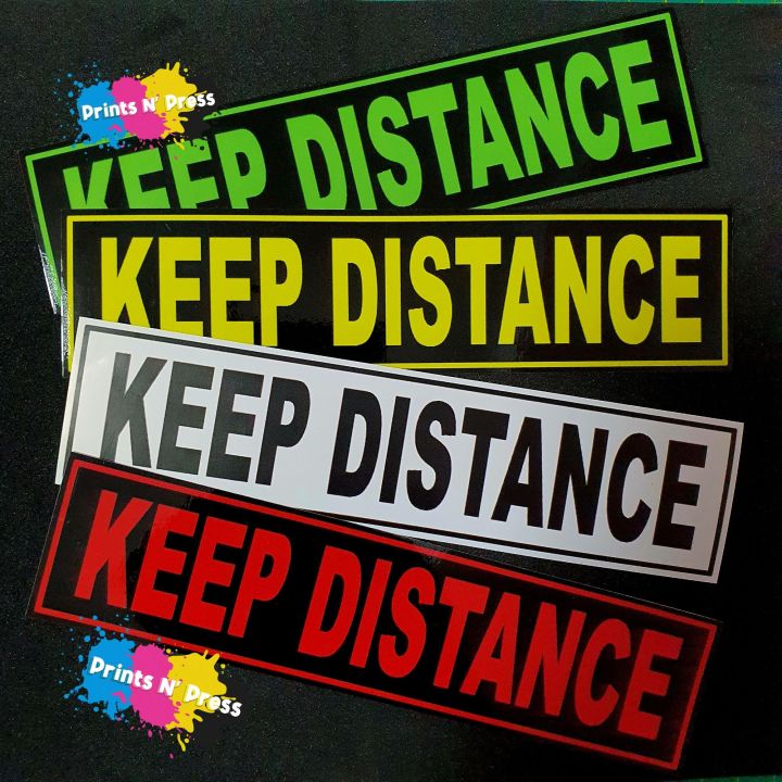KEEP DISTANCE OR ANY WORD waterproof vinyl sticker. | Lazada PH