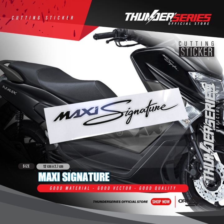 Sticker NMax Maxi Signature | Cutting Sticker Maxi Signature | Lazada ...