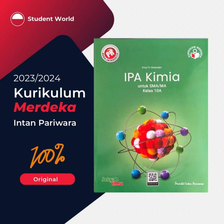 Buku PR Interaktif Kimia kelas 10, Kurikulum Merdeka 2023/2024, Semester 1, Intan Pariwara ...