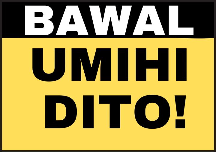Bawal Umihi Dito Sign | Laminated Signages | A4 SIZE signboard | Lazada PH