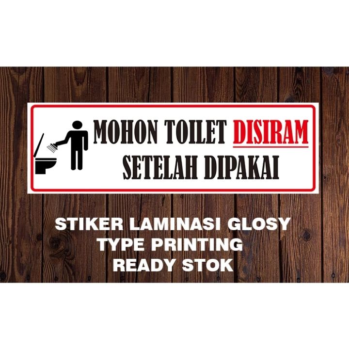 Stiker MOHON TOILET DISIRAM.SETELAH DI PAKAI | Lazada Indonesia
