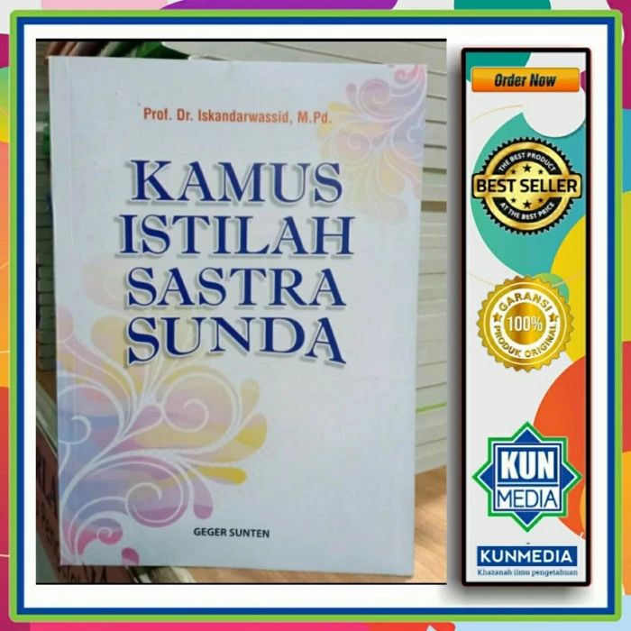 Kamus Istilah Sastra Sunda Prof.Dr.Iskandarwassid MPd Geger Sunten Buku ...
