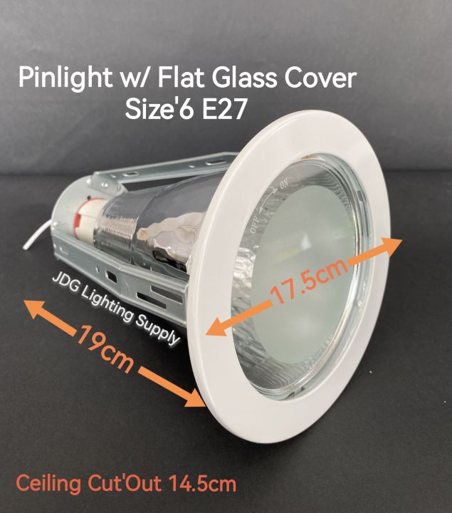 PINLIGHT SIZE'6 W/FLAT GLASS COVER E27 STANDARD SOCKET ROUND | Lazada PH