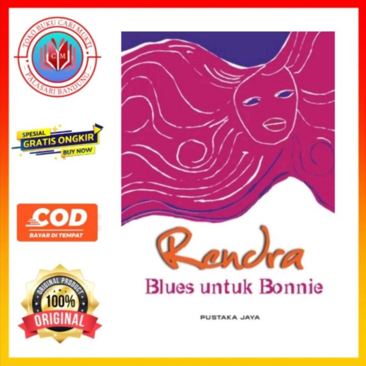 Buku Sajak Blues Untuk Bonnie - Rendra | Lazada Indonesia