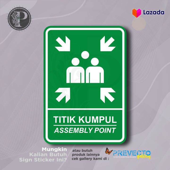 Stiker Safety Sign K3 Rambu Titik Kumpul/Assembly Point Sticker Vinyl ...