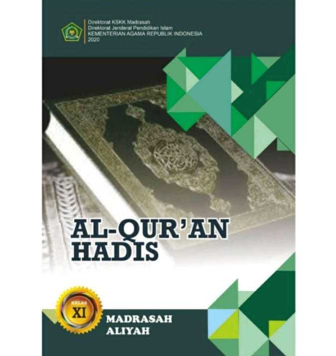 BUKU SISWA AL-QURAN HADIS KELAS 11 KURIKULUM MERDEKA KEMENAG | Lazada Indonesia