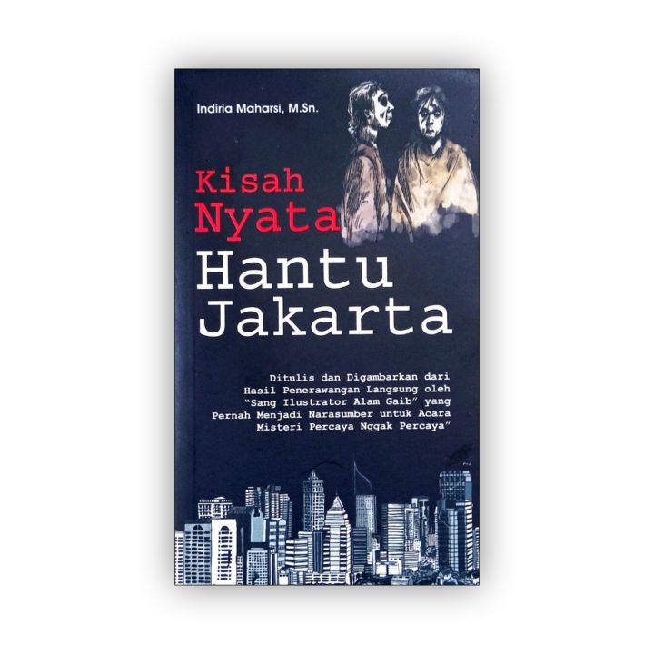 Buku Cerita Horor: Kisah Nyata Hantu Jakarta | Lazada Indonesia Buku Cerita Horor: Kisah Nyata Hantu Jakarta | Lazada Indonesia