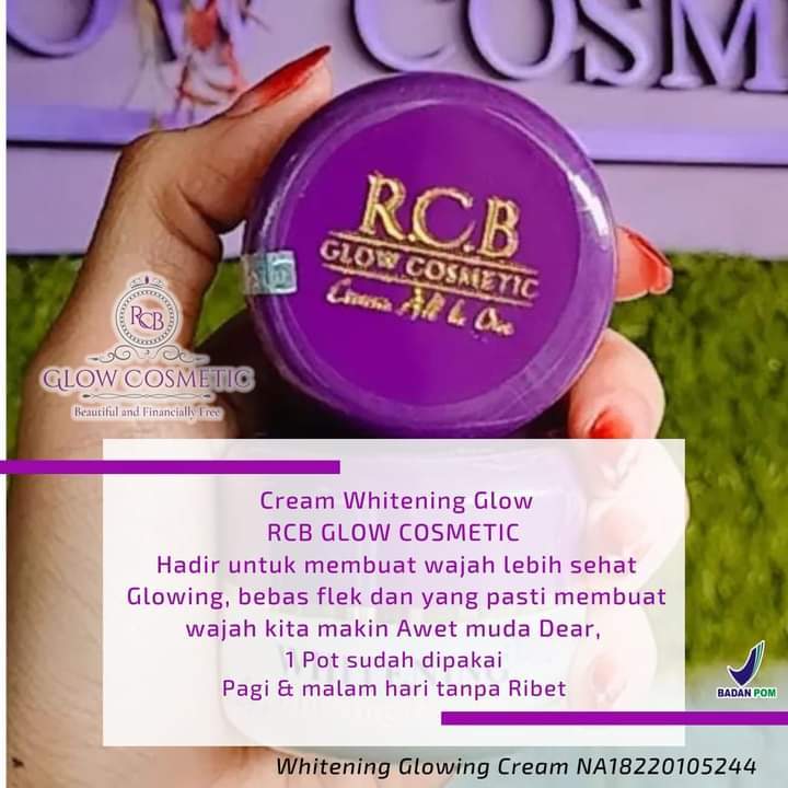 WHITENING GLOWING CREAM RCB/WHITENING CREAM RCB ORI/RCB GLOW COSMETIK ...