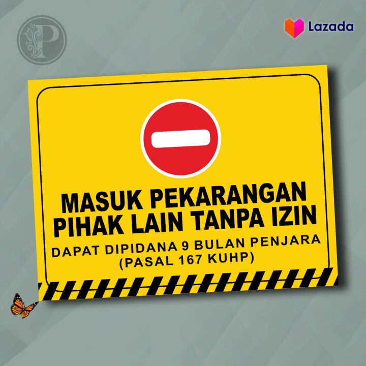 Sticker Safety Sign K3 DILARANG MASUK PEKARANGAN PIHAK LAIN TANPA IZIN ...