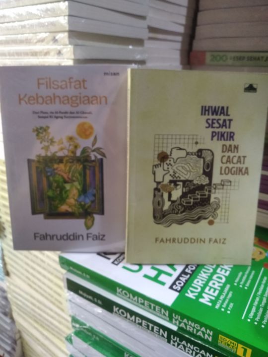 paket 2 buku filsafat kebahagiaan & ihwal sesat pikir dan cacat logika ...