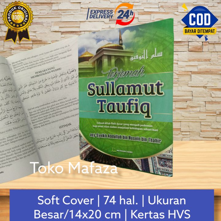 Buku Terjemah Kitab SULLAMUT TAUFIQ - Terjemah kitab kuning pesantren | Lazada Indonesia