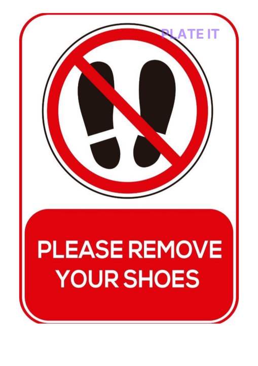 PLEASE REMOVE YOUR SHOES SIGNAGE A4 size | Lazada PH