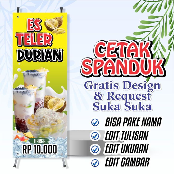Spanduk / Banner ES TELER DURIAN Bebas Design | Lazada Indonesia