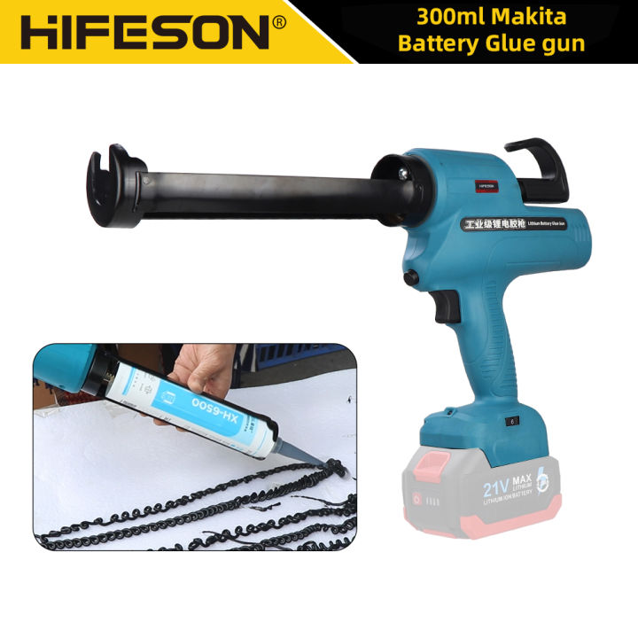 HIFESON 300ml Electric Caulking Tool Makita Battery Glue Machine ...