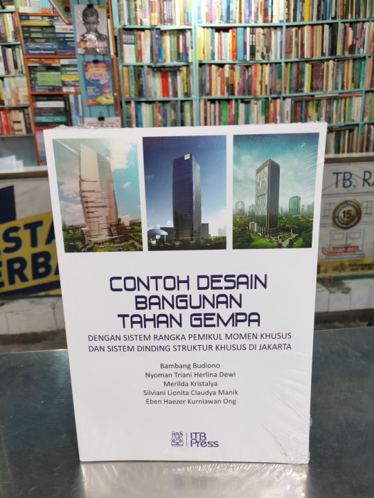 BUKU CONTOH DESAIN BANGUNAN TAHAN GEMPA Bambang Budiono .| ITB press ...