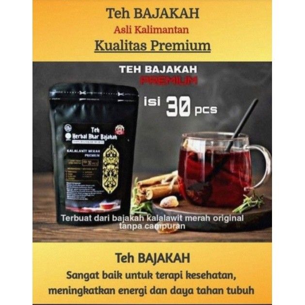 TEH BAJAKAH | TEH CELUP BAJAKAH BAJAKA KALIMANTAN ASLI KALALAWIT MERAH ...