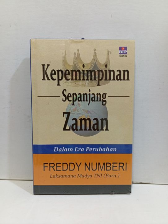 Kepemimpinan Sepanjang Zaman Dalam Era Perubahan by Freddy Numberi ...