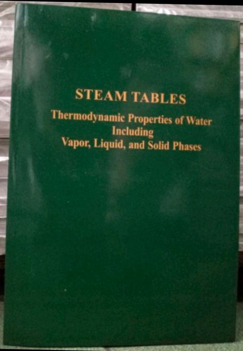 STEAM TABLES THERMODYNAMIC PROPERTIES OF WATER INCLUDING VAPOR, LIQUID,and SOLID PHASES | Lazada PH
