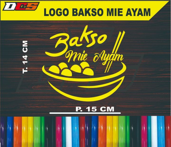 CUTTING STICKER LOGO BAKSO MIE AYAM STICKER TEMPELAN UNTUK JUALAN DI ...