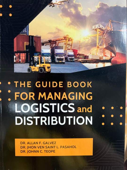 The Guide Book for Managing Logistics and Distribution l Pasahol l 2024 ...