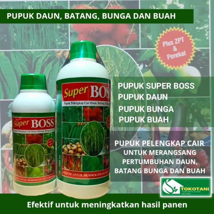 super boss pupuk pelengkap cair daun, batang, bunga dan buah untuk ...