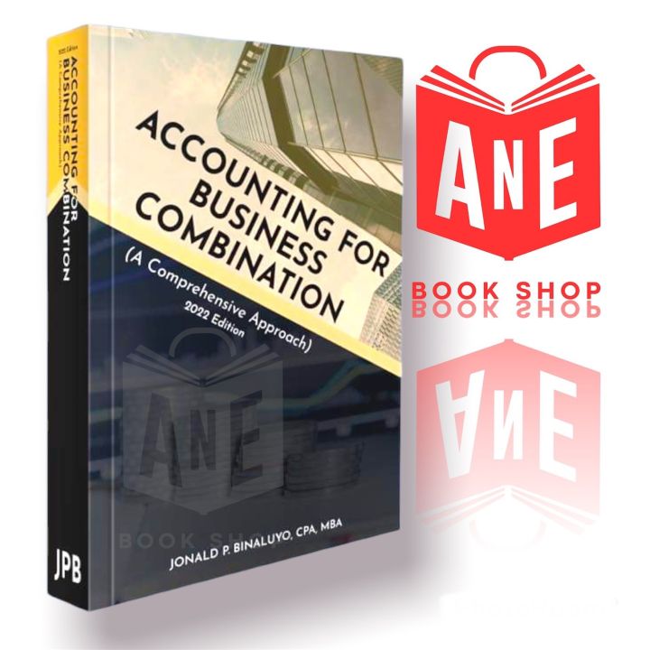 AUTHENTIC 2022 Edition - Accounting for Business Combination by Jonald Binaluyo, CPA, MBA ...