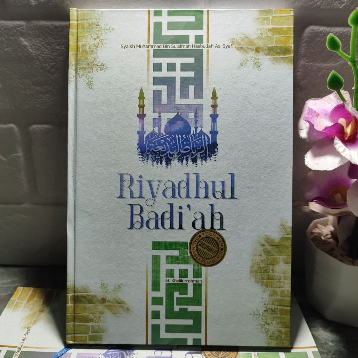 Terjemah Riyadul Badiah 3 bahasa isyfalana lirboyo lengkap dengan Makna ...