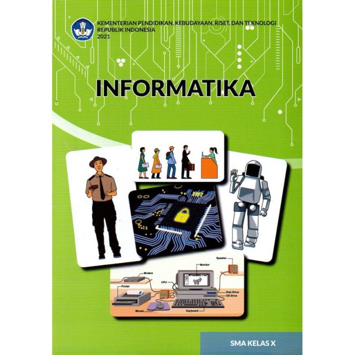 BUKU PAKET INFORMATIKA KELAS X-10 SMA KURIKULUM PENGGERAK | Lazada ...