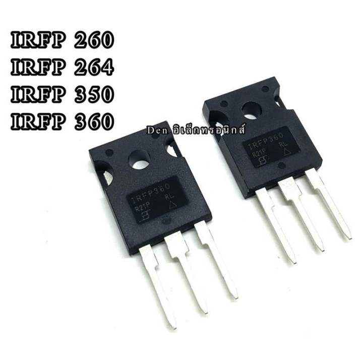 IRFP260 IRFP264 IRFP350 IRFP360 TO247 มอสเฟต MOSFET (ราคาต่อ1ตัว) | Lazada.co.th