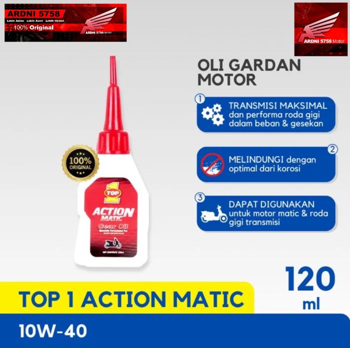 TOP1 ACTION MATIC 10W-40 120ML OLI GIR RASIO TRANSMISI GARDAN MOTOR ...