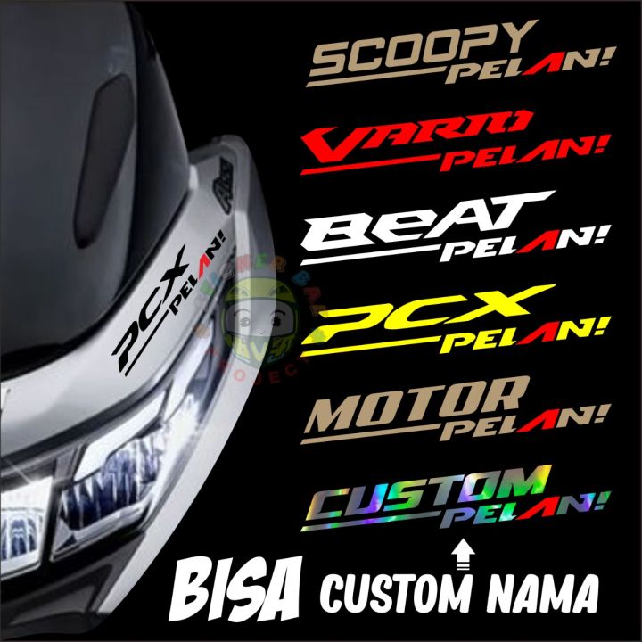 Sticker motor pelan bisa custom cuting stiker vario pelan nmax pelan ...