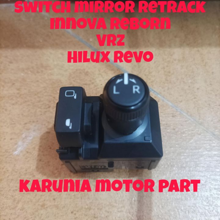 Saklar spion Switch mirror Spion Retrack Innova Reborn Fortuner VRZ ...