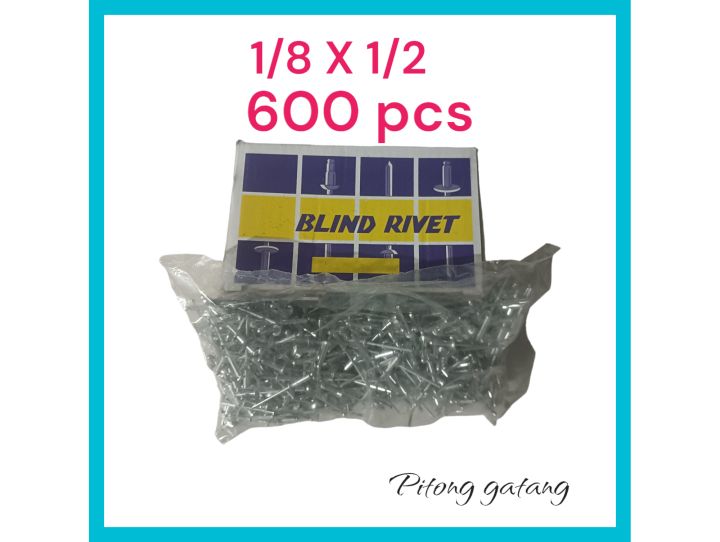 Blind Rivet 1/8 X 1/2 (600 pcs) per box | Lazada PH